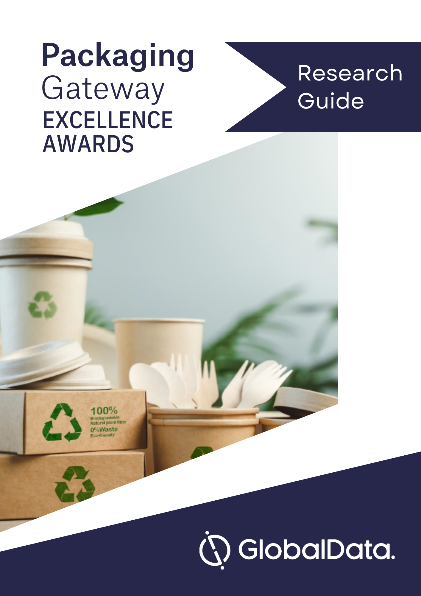 Packaging Gateway Excellence Awards - Research Guide - Packaging Gateway